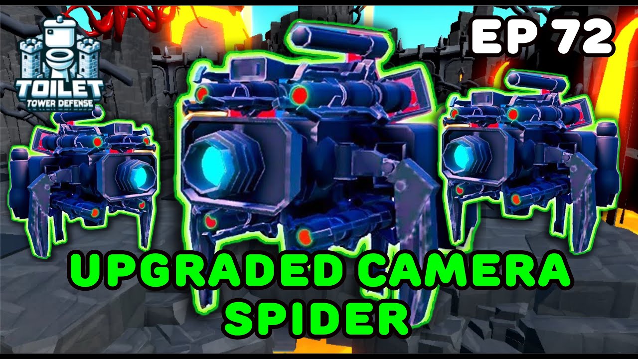 Upgraded Camera Spider (Toilet Tower Defense)Episode72 - YouTube