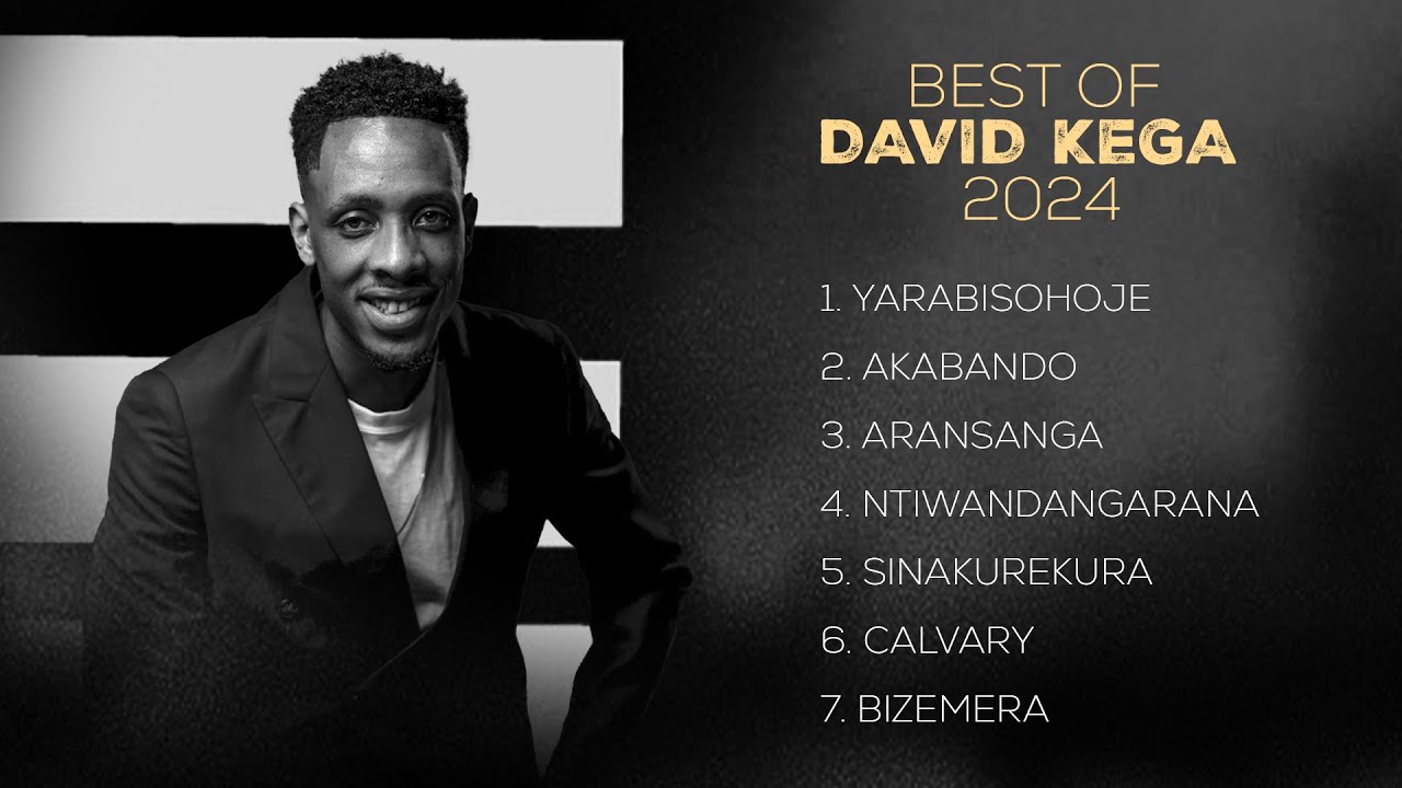 David kega best of 2024 playlist - YouTube