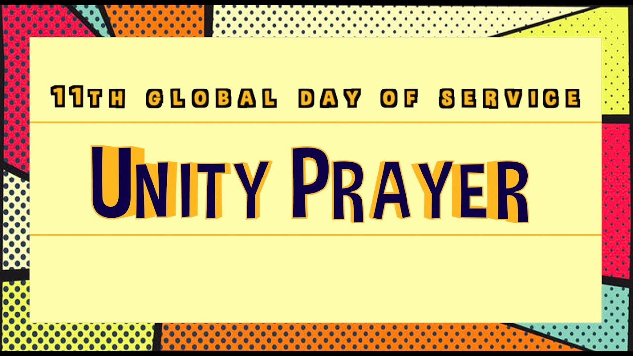 11th Global Day of Service Unity Prayer - YouTube