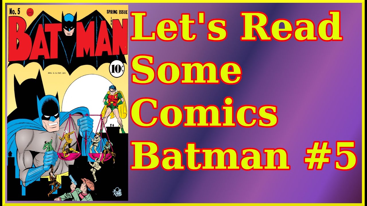 Let's Read Some Comics: Batman #5 - YouTube