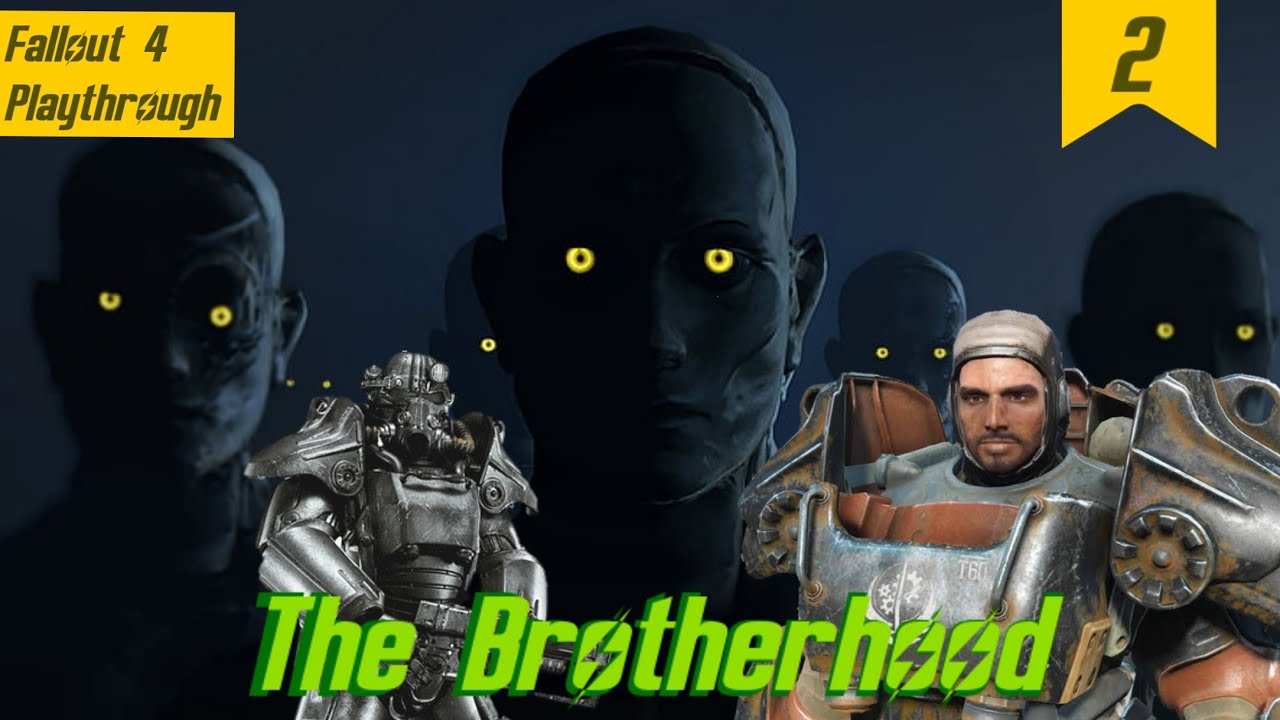 The Brotherhood (Fallout 4 Ep.2) - YouTube