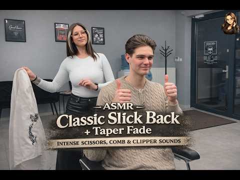 ASMR Classic Slick Back + Taper Fade (Intense Scissors, Comb & Clipper Sounds)