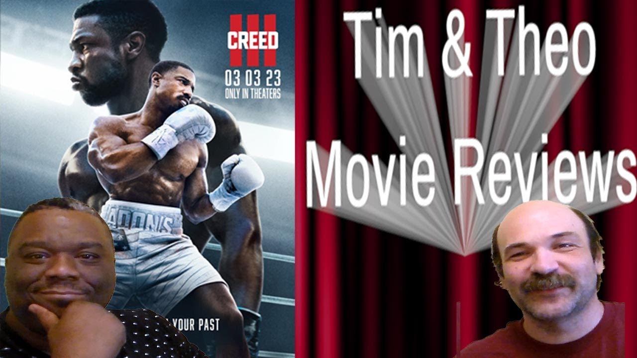 Theo n Tim's Monday Movie Reviews: Creed 3 - YouTube