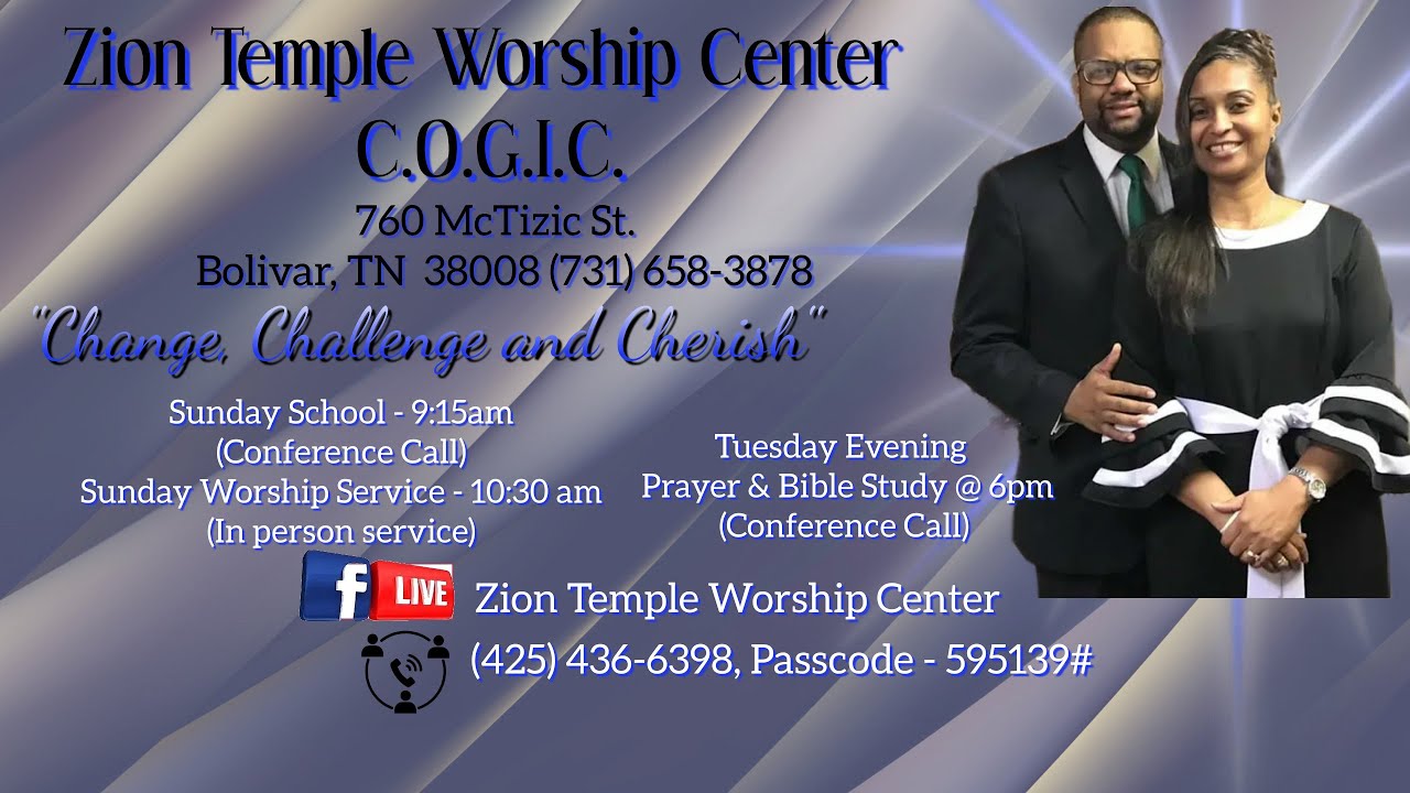 Zion Temple Worship Center C.O.G.I.C. - YouTube