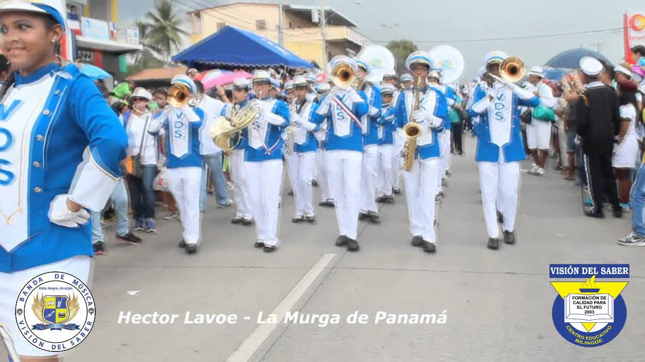 Banda de Música Visión del Saber - La Murga de Panamá - 2014 - YouTube