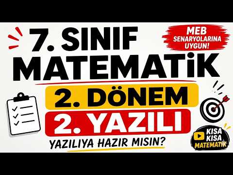 7. Sınıf Matematik 2. Dönem 2.Ortak Yazılı | MEB Senaryolarına Uygun