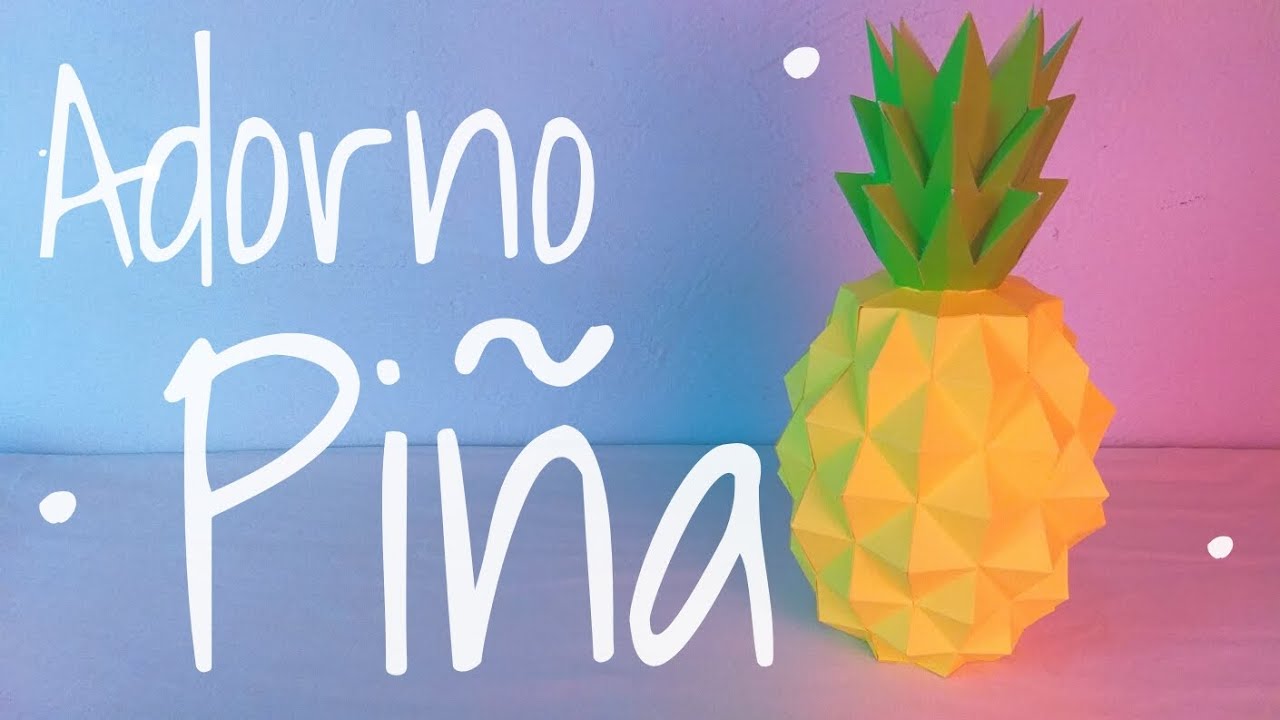 Cómo Hacer Un Adorno De Piña Fácil Y Rápido Con Papel Momuscraft Youtube