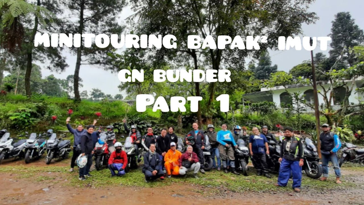 MINITOURING ADV 160 JABODETABEK GN BUNDER BOGOR PART 1 (Episode ...