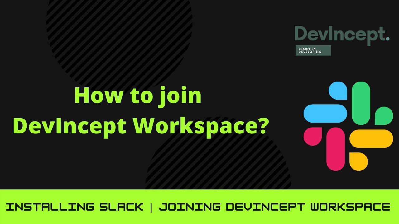 Installing slack | Joining DevIncept workspace | - YouTube