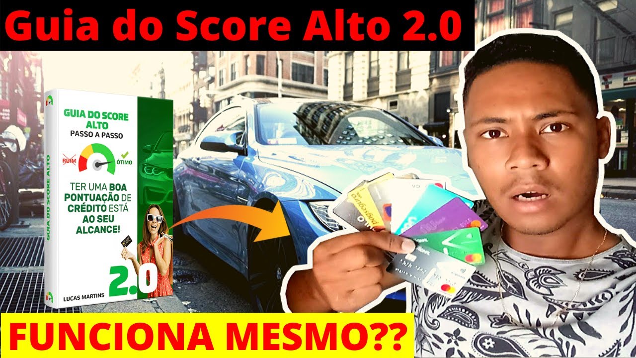 Guia do Score Alto Funciona? Guia do Score Alto 2.0 ? Guia do Score ...