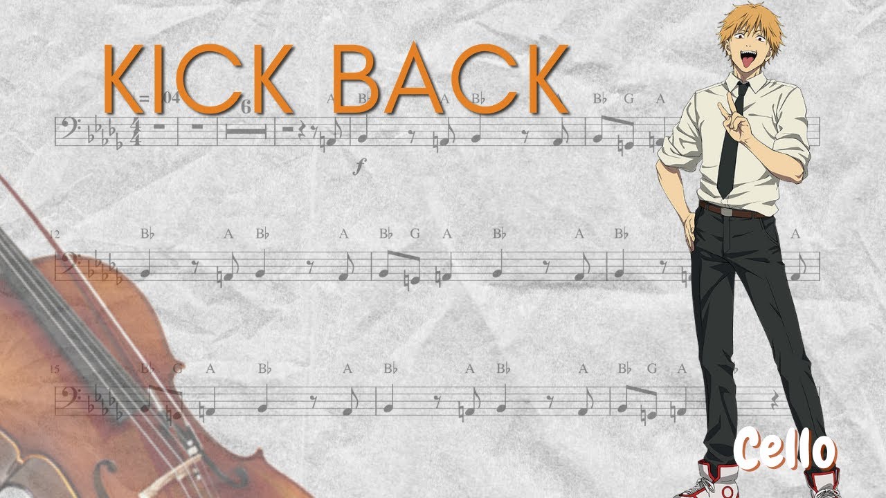 Chainsaw Man Opening – KICK BACK (Cello) - YouTube