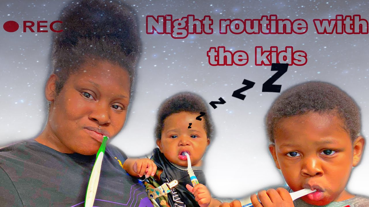 Night routine with the kids 😀 - YouTube