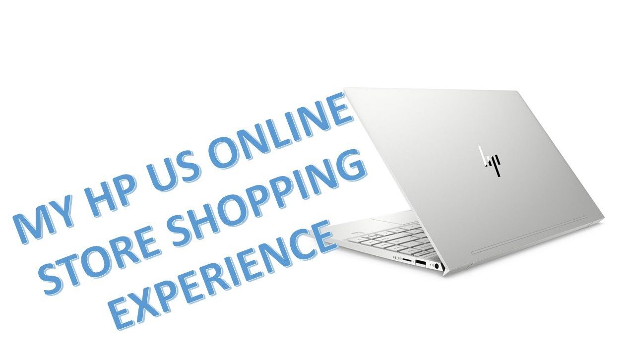My HP US ONLINE STORE Shopping Experience in the PHILIPPINES - YouTube