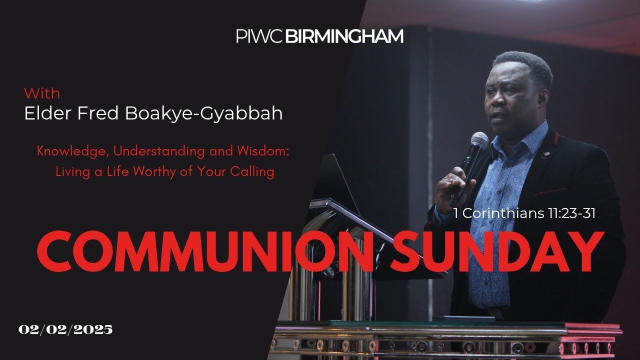 KNOWLEDGE, UNDERSTANDING AND WISDOM BY ELD. FRED BOAKYE-GYABAAH || PIWC ...