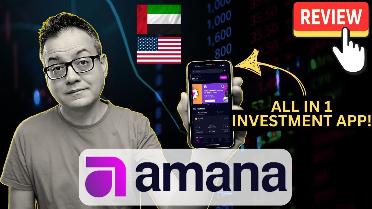 Amana Investment Review (English) 2025 (UAE/US Stocks from One App ...