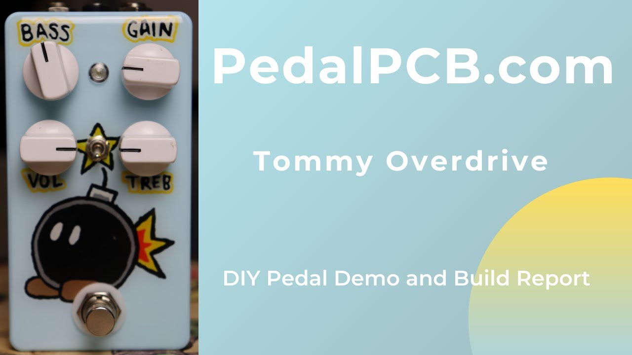 PedalPCB.com Tommy Overdrive I DIY Pedal Demo and Build Report - YouTube