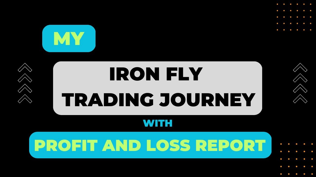 IRON FLY Trading Journey | Profit & Loss report - YouTube