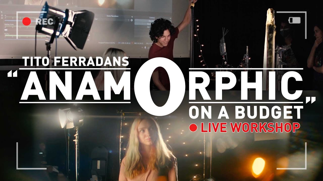 Live Workshop: Intro to Anamorphic - YouTube