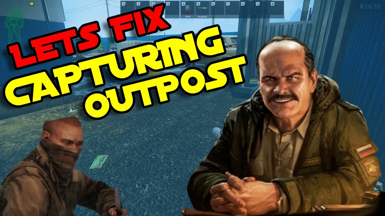 How to fix Capturing Outpost? - Escape From Tarkov - YouTube