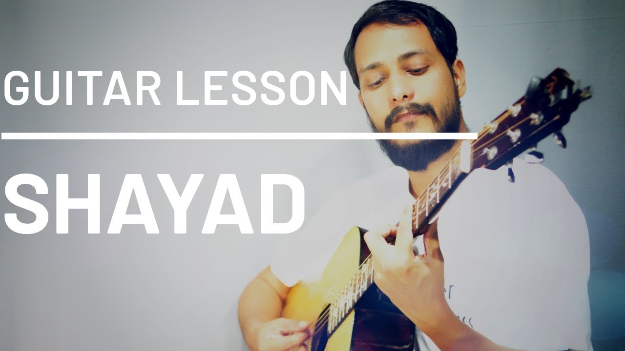 SHAYAD GUITAR LESSON EASY CHORDS | MALANG | |ARJIT SINGH| - YouTube