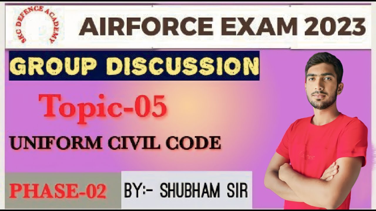 Phase- 02 GD Topic UNIFORM Civil Code || Important GD TOPIC || UNIFORM ...