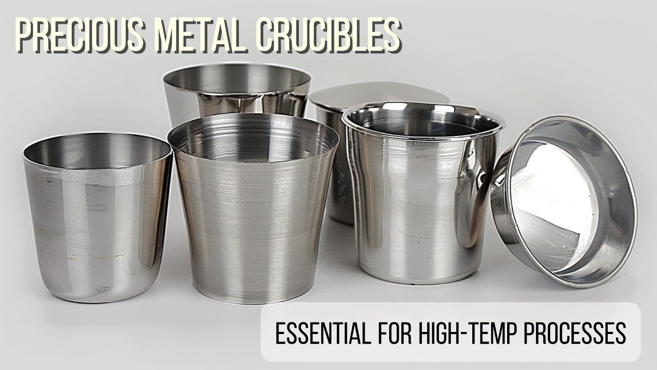 Precious Metal Crucibles: Essential for High-Temp Processes - YouTube