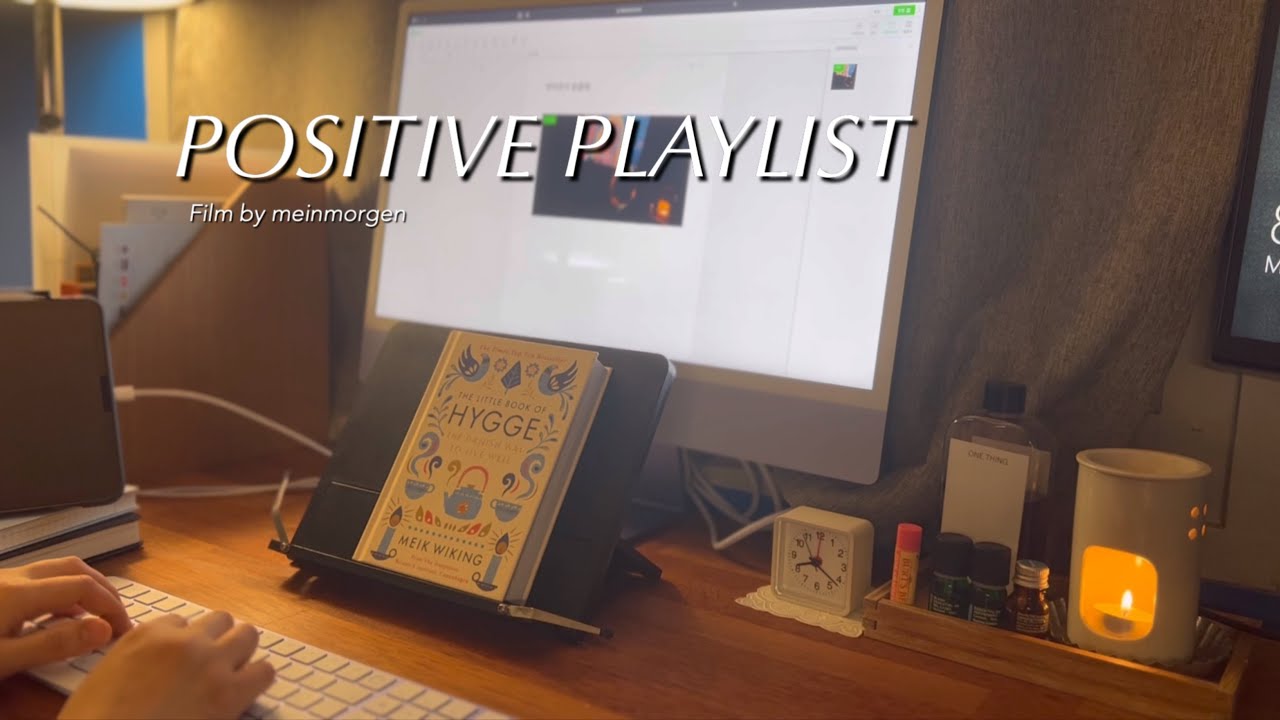 [POSITIVE PLAYLIST ] 번아웃이 왔을때 우리가 듣는 노래 - YouTube