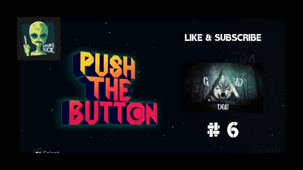 Jackbox Party 6: Push the Button |Greywolf's Den | # 6 - YouTube