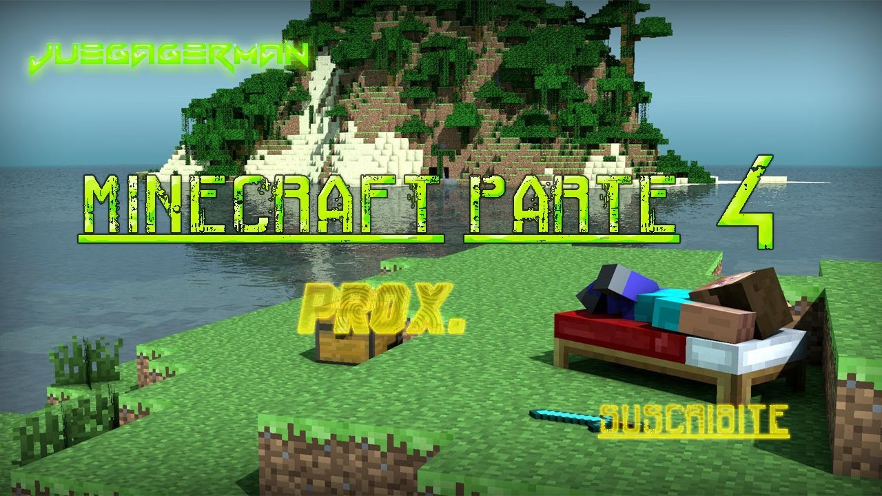 juegagerman[minecraft parte 4 prox.] - YouTube