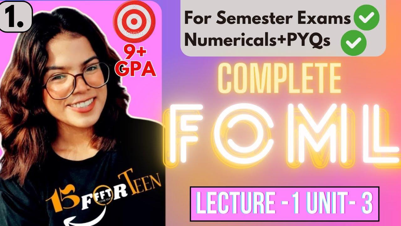 FOML | Unit 3 | Lecture 1 - YouTube