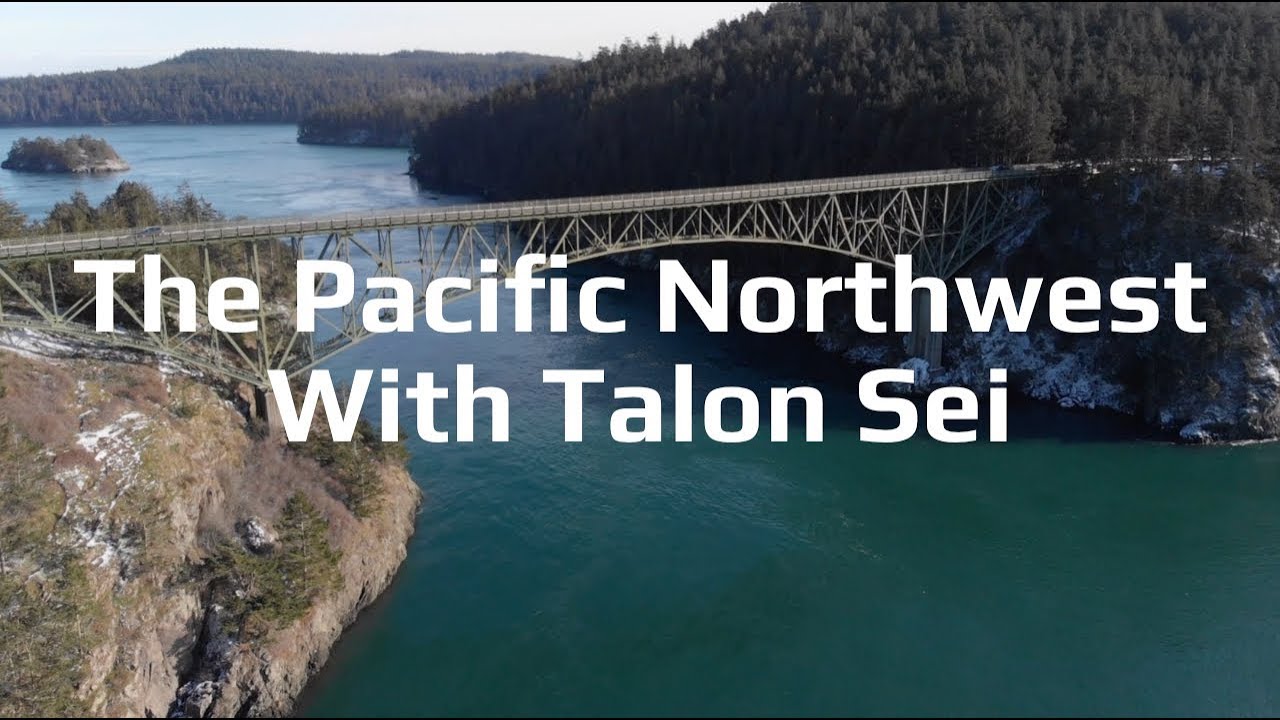 Exploring The Pacific Northwest With Talon Sei - YouTube