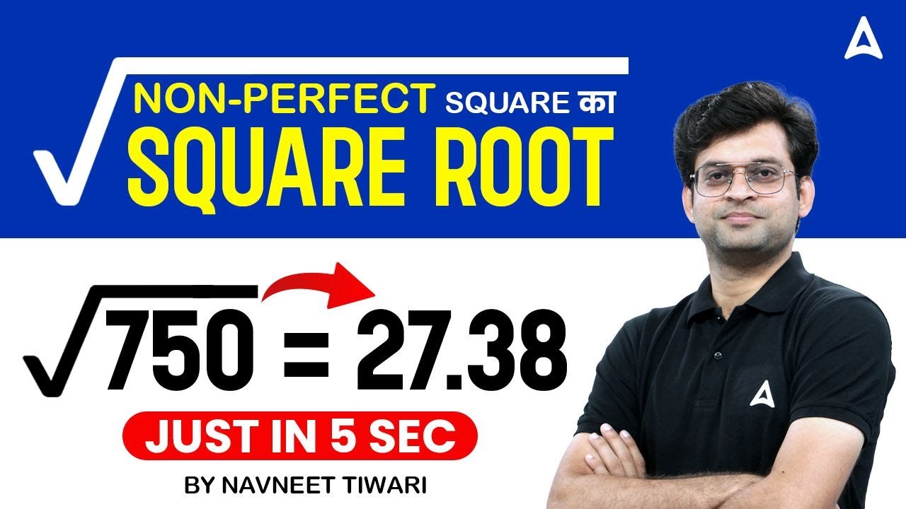 Non Perfect Square Root Just in 5 Seconds Maths By Navneet Tiwari - YouTube
