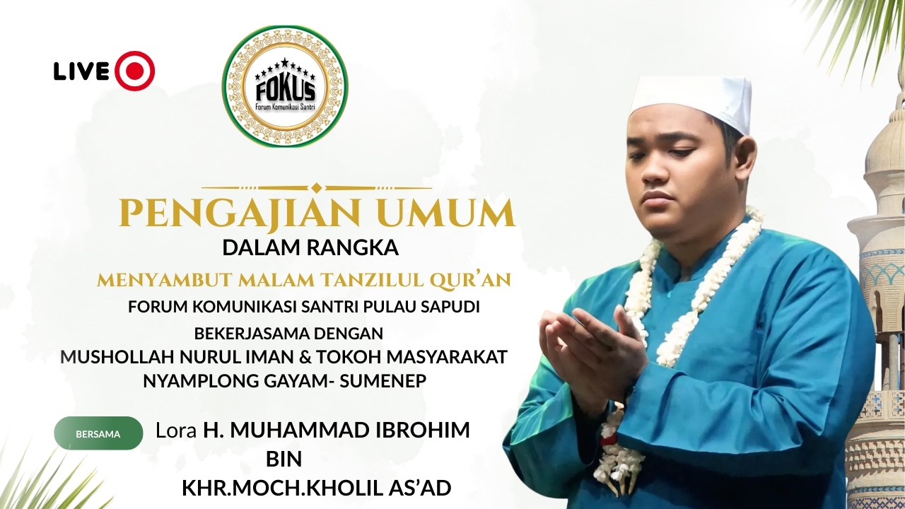 LIVE || Pengajian Umum Bersama Lora H. MUHAMMAD IBRAHIM Bin KHR. Moh ...