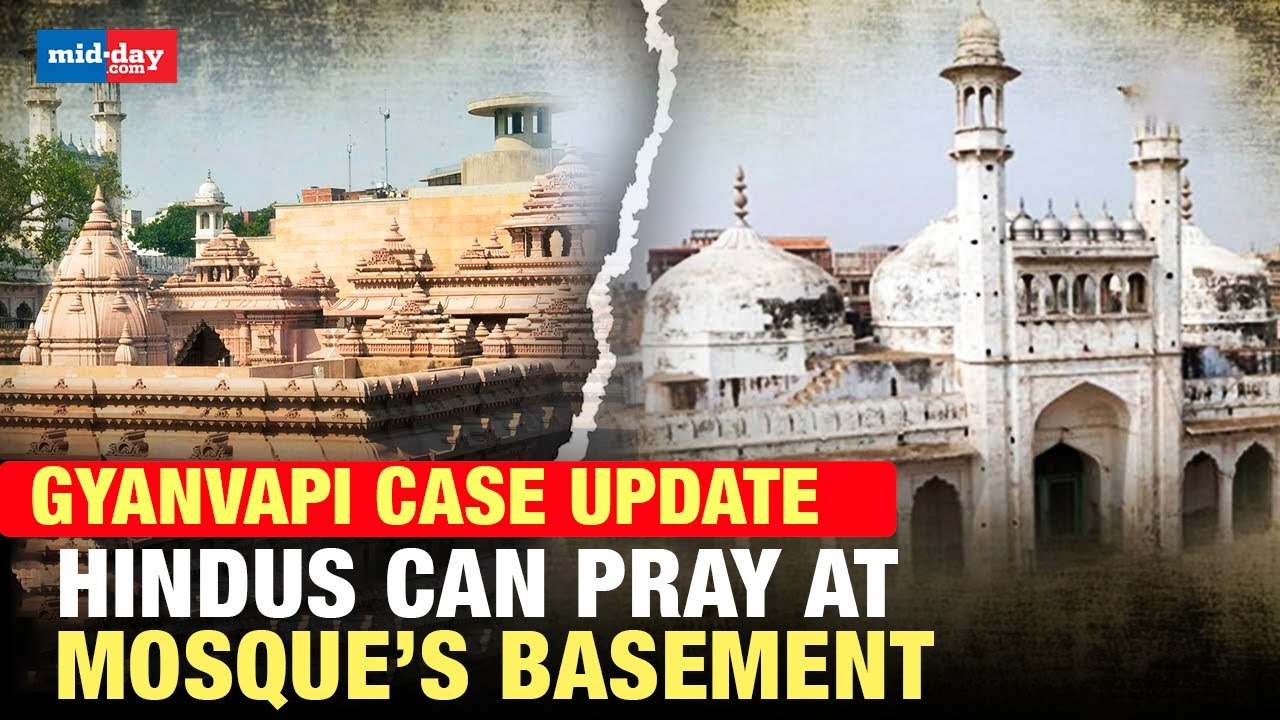 Gyanvapi Case: Court allows Hindus to pray at sealed basement of mosque ...