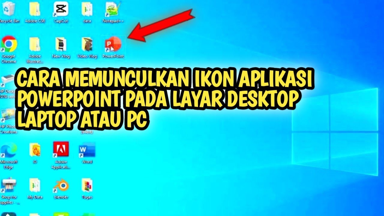 CARA MEMUNCULKAN APLIKASI POWERPOINT PADA LAYAR DESKTOP LAPTOP PC ATAU ...