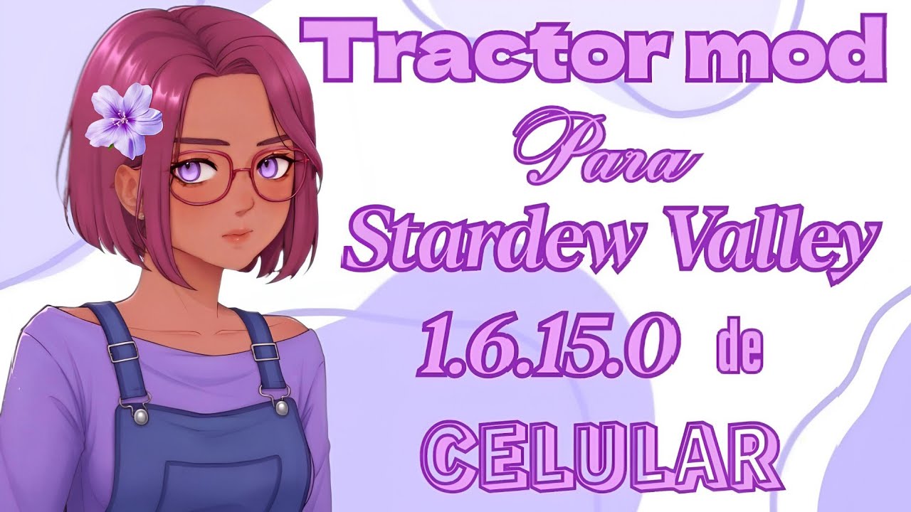 Tractor mod para Stardew Valley 1.6 de celular - YouTube