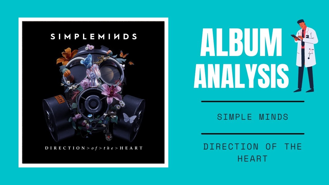 Simple Minds - Direction of the Heart ALBUM REVIEW - YouTube