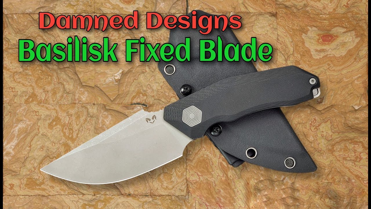 NEW! Damned Designs Basilisk Fixed Blade Knife! - YouTube