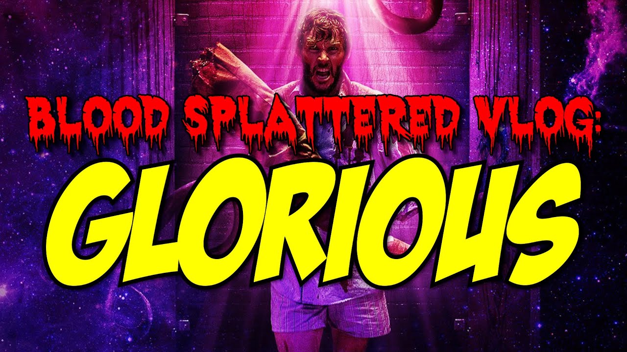 Glorious (2022) - Blood Splattered Vlog (Shudder Exclusive Horror Movie ...