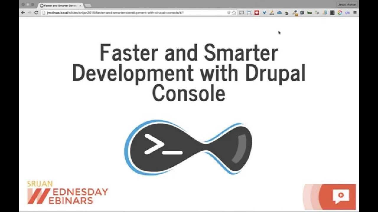 [Srijan Wednesday Webinars] Faster and Smarter Development with Drupal Console - YouTube