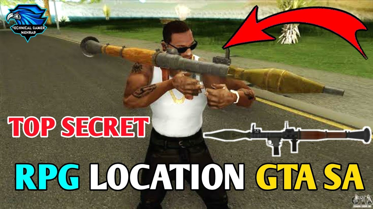 GTA SA|| SECRET RPG (Rocket Launcher) LOCATION IN GTA SAN ANDREAS ...