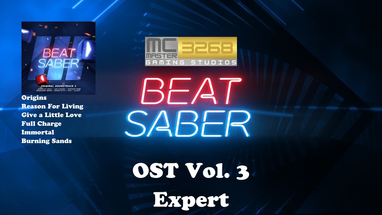 Beat Saber - OST Vol.3: All Songs [Expert] - YouTube
