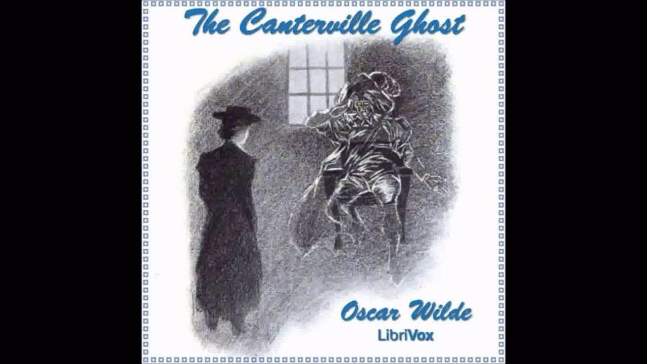The Canterville Ghost by Oscar Wilde (Humorous Ghost Story in British ...