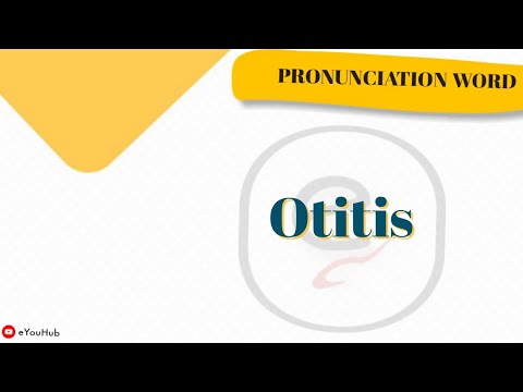 Otitis pronunciation in Hindi with eyouhub - YouTube