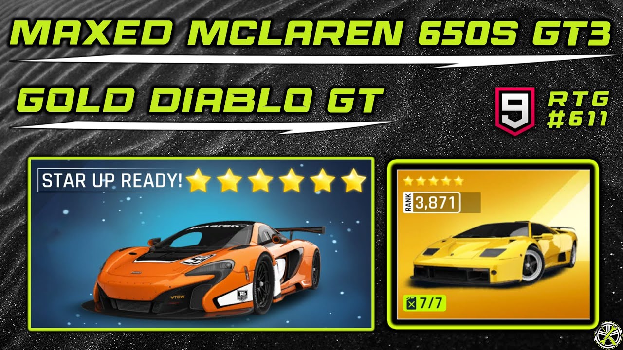 Asphalt 9 | MAXED McLaren 650S GT3 & GOLD Diablo GT | RTG #611 - YouTube