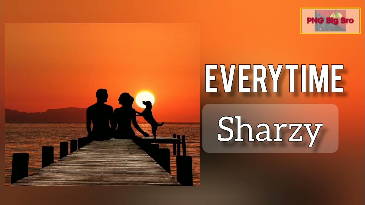 Sharzy - Everytime - YouTube Music