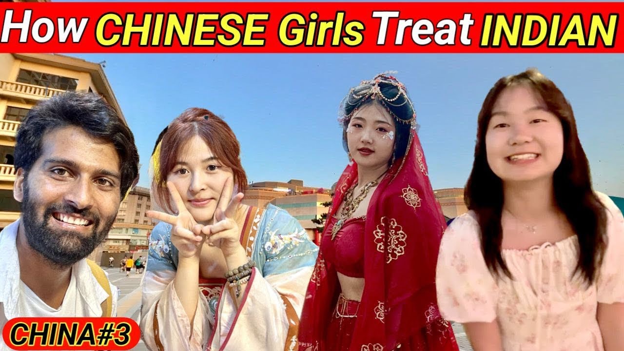 SUPER FRIENDLY CHINESE GIRLS | INDIAN IN CHINA | - YouTube