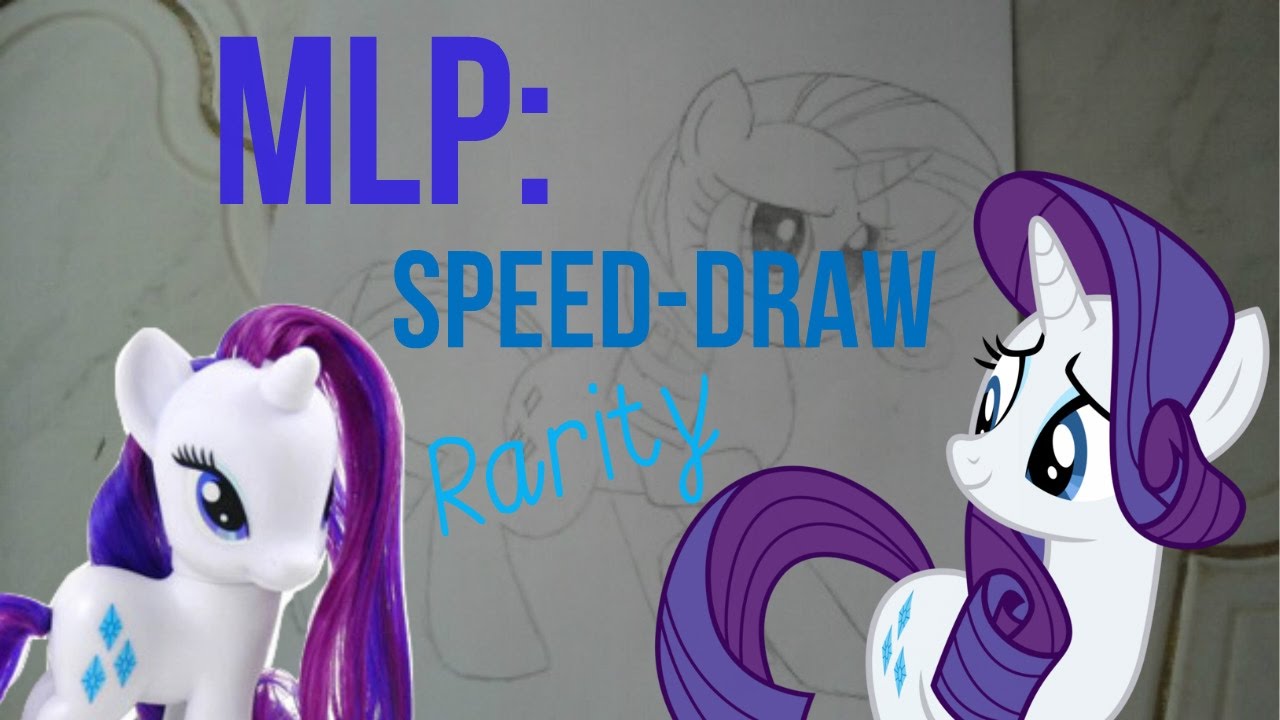 MLP: Speed-draw - Rarity - YouTube