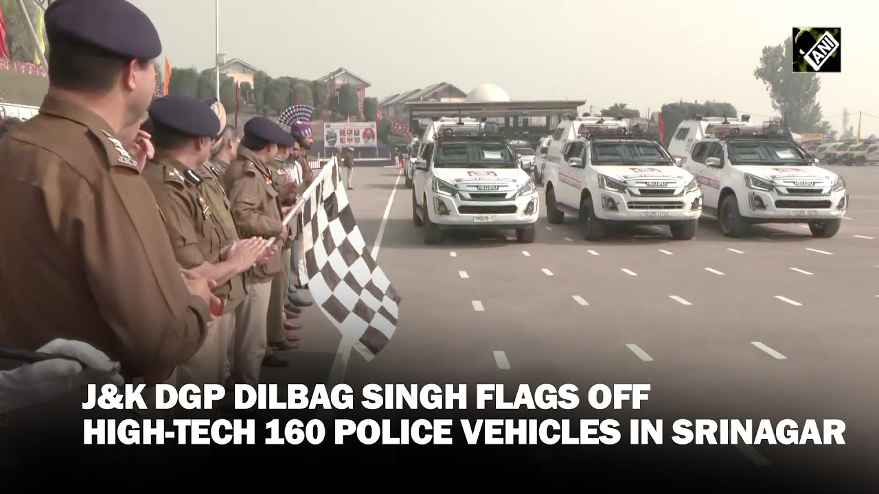 J&K DGP Dilbag Singh flags off high-tech 160 police vehicles to handle ...