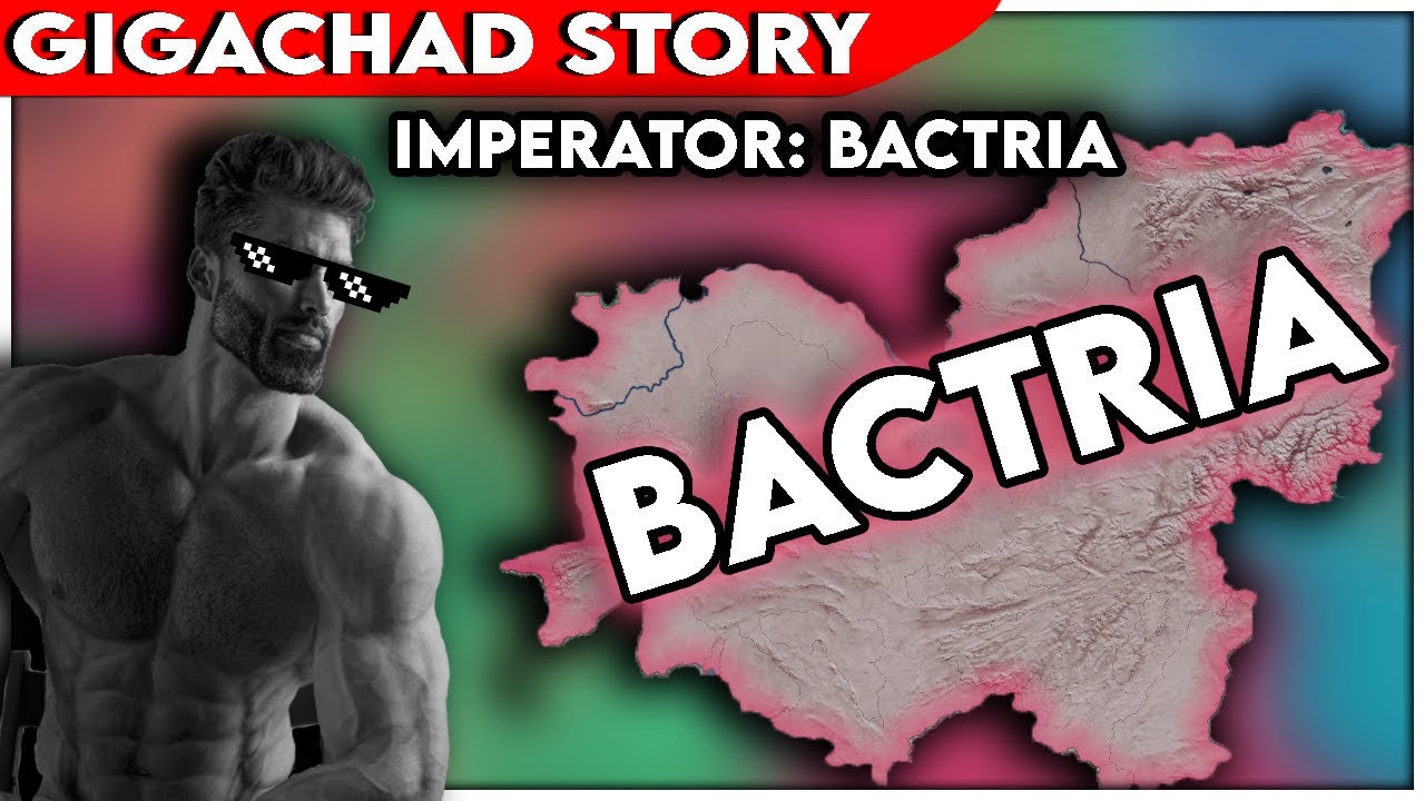 Imperator: Bactria - From Satrap to Empire - Imperator: Rome GIGACHAD ...